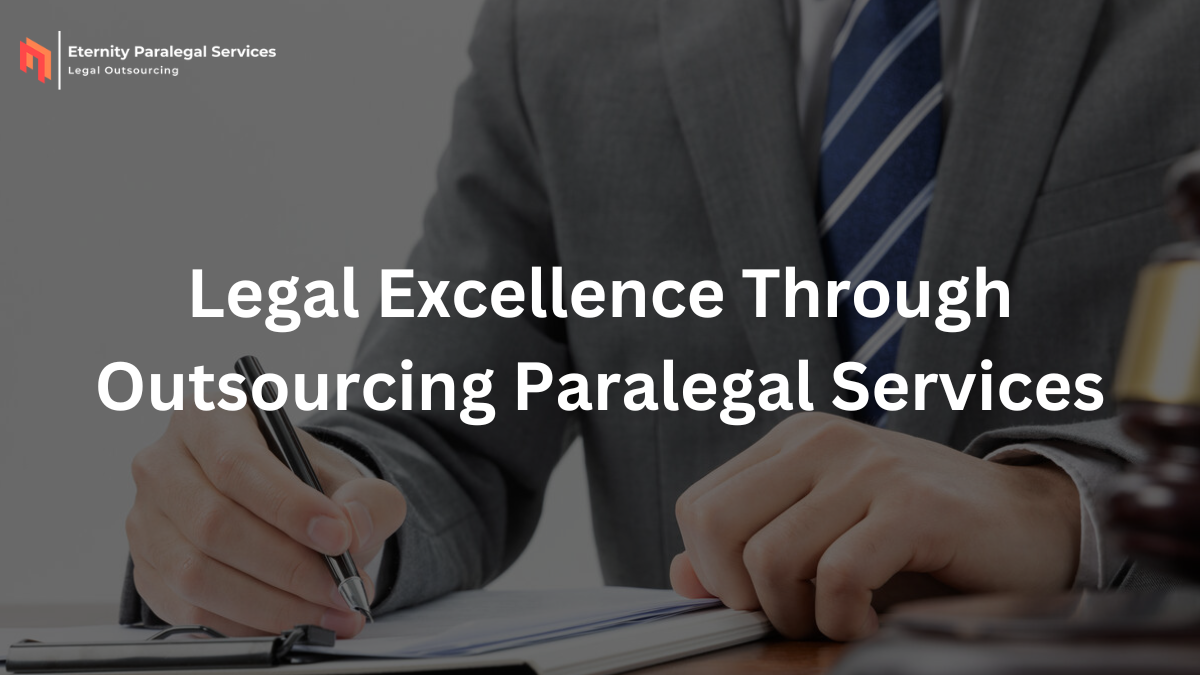 Outsourcing Paralegal Services: The Benefits for Law Firms